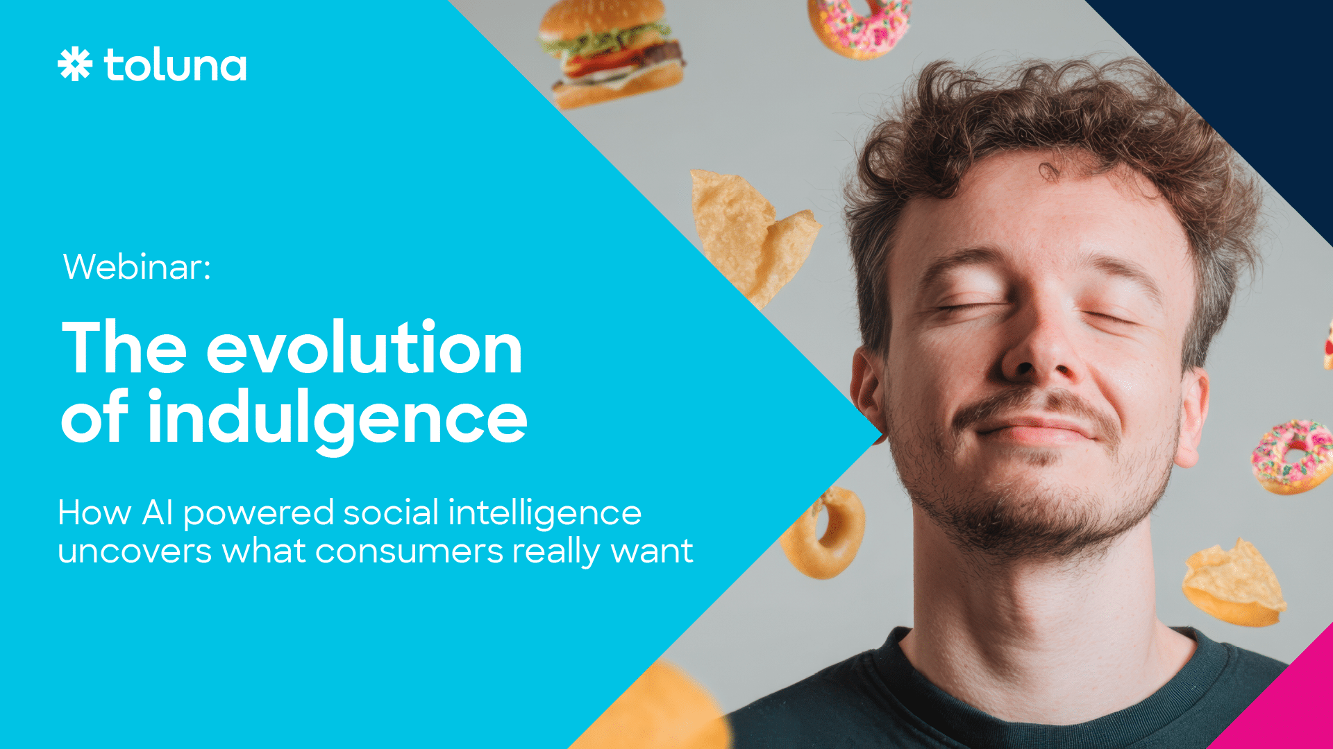 Webinar: the evolution of indulgence - how AI powered social ...